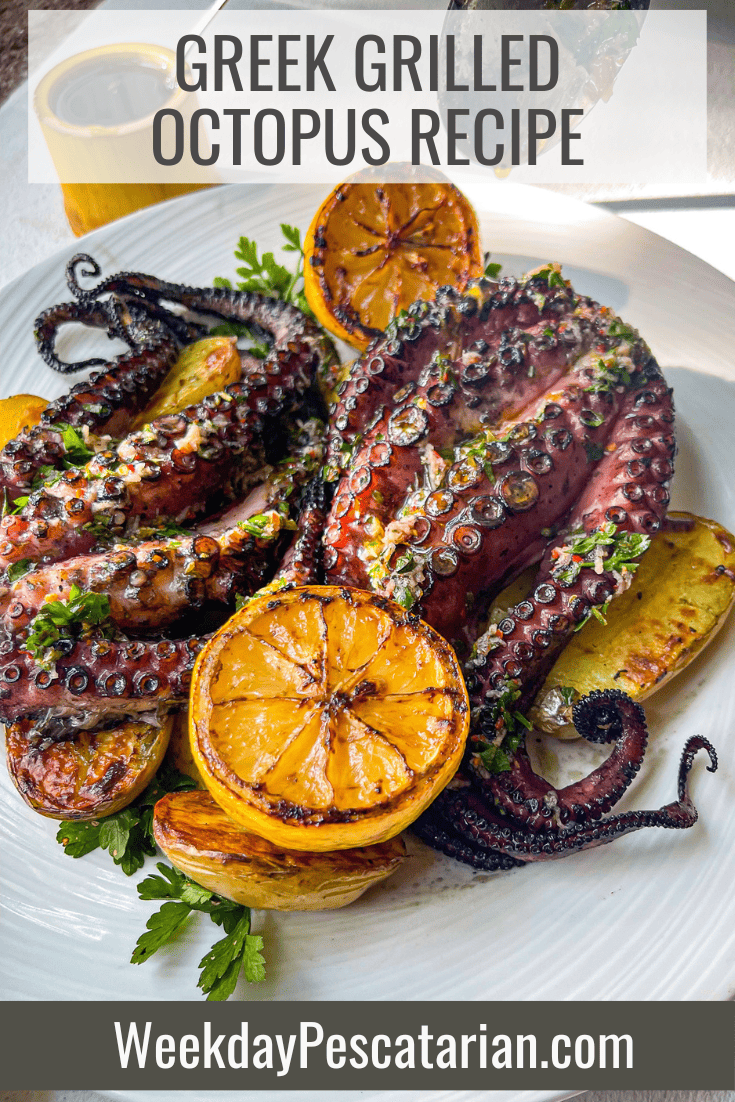 Simple Greek Grilled Octopus Recipe - Weekday Pescatarian