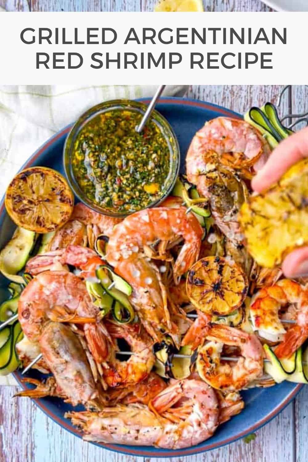 Grilled Argentine Red Shrimp with Chimichurri - Weekday Pescatarian