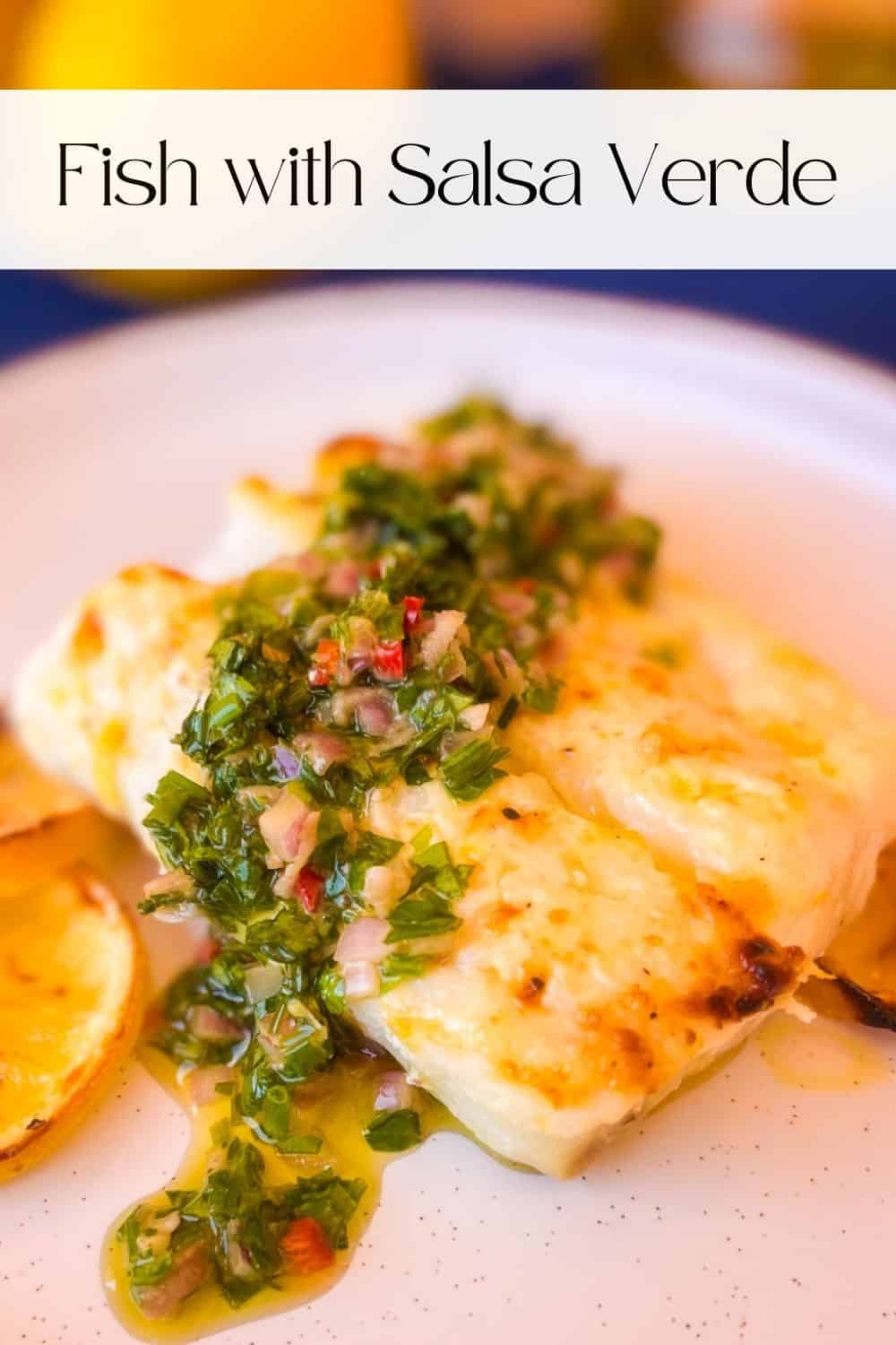Easy Fish with Salsa Verde