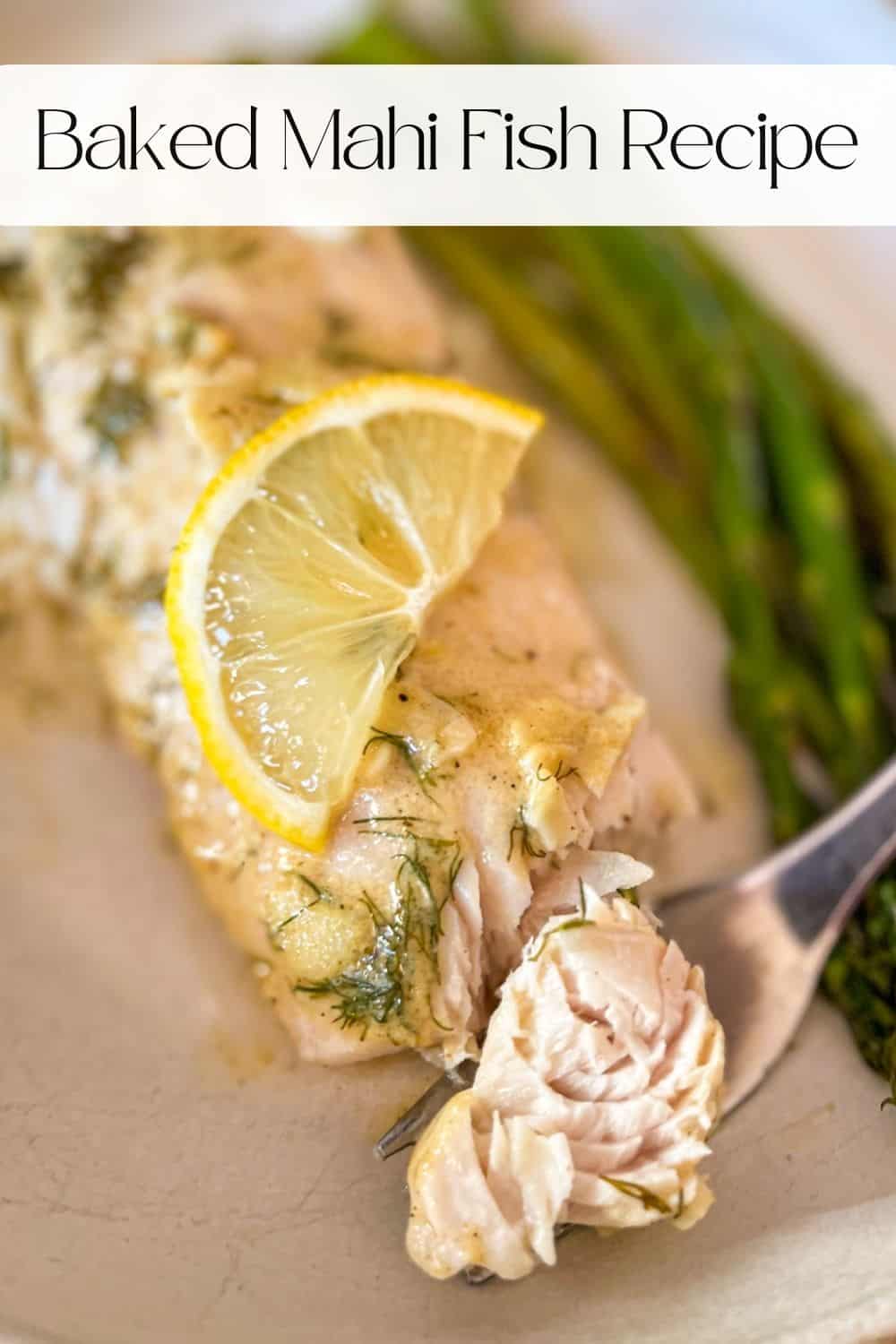 Baked Mahi Mahi Recipe | Easy Dijon Dill Sauce