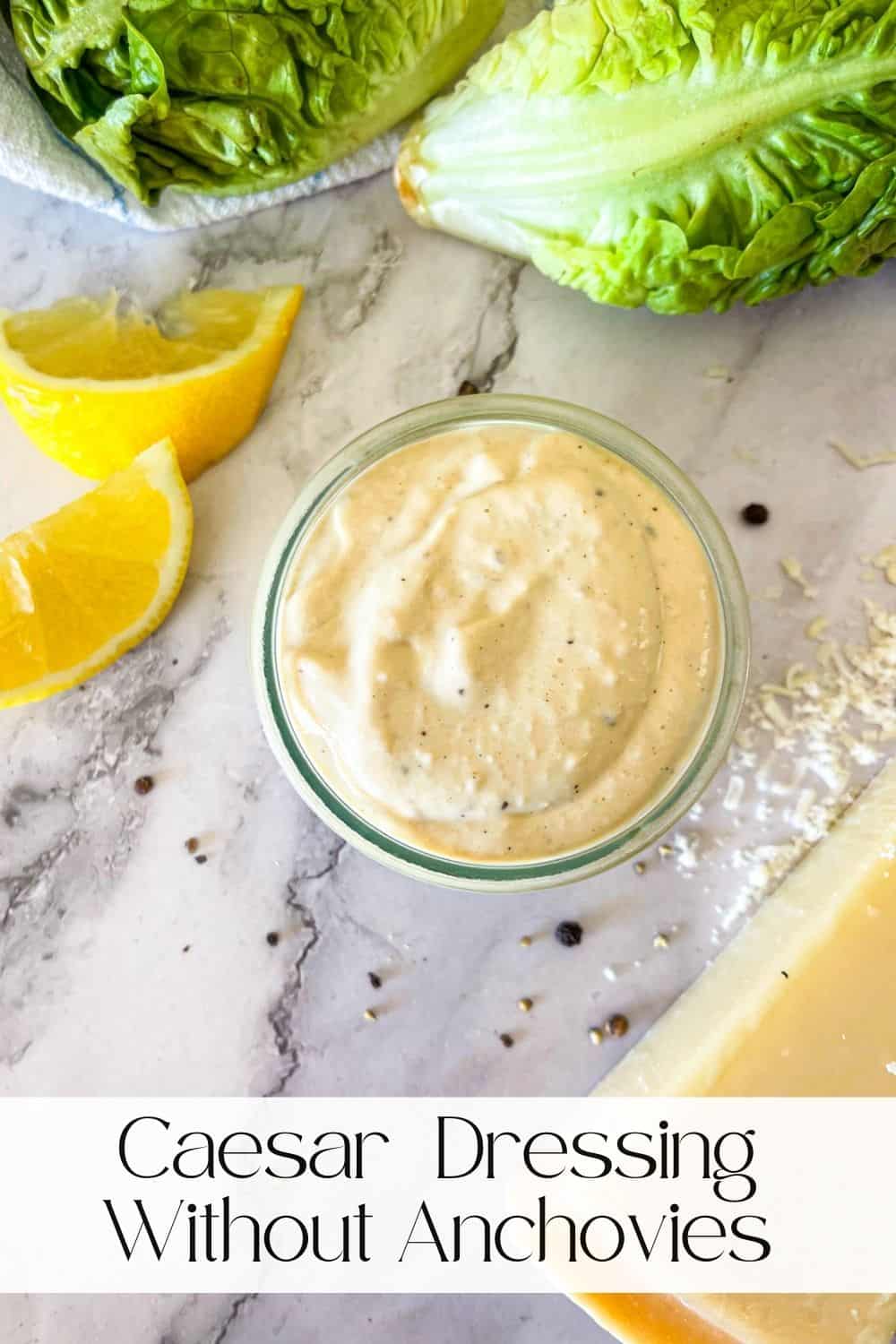 Caesar Salad Dressing (No Anchovies)