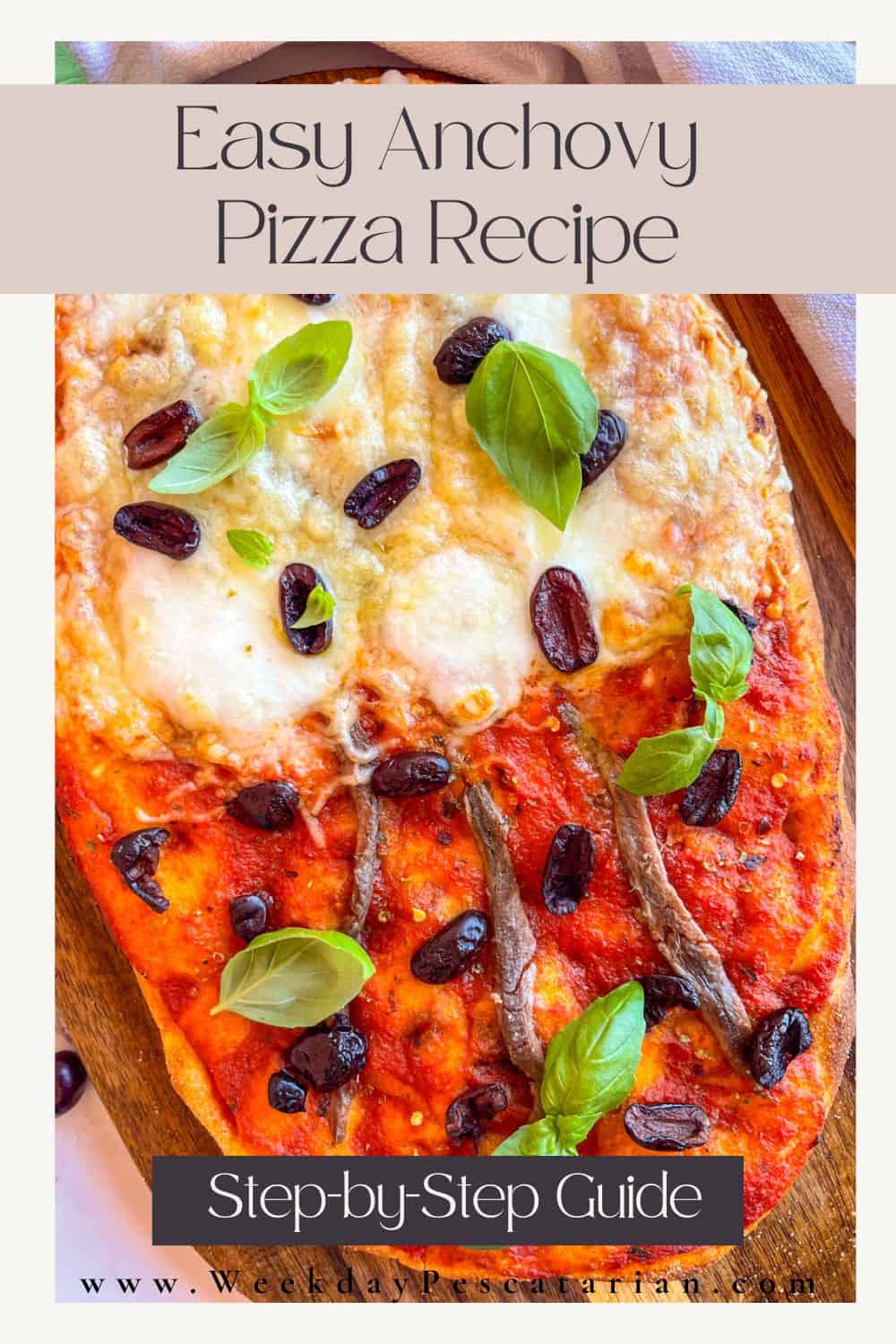 Authentic Anchovy Pizza Recipe - Marseille-Style
